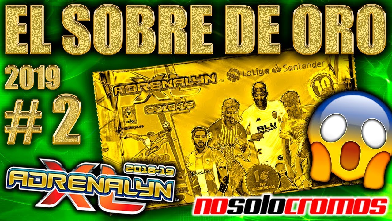 EL SOBRE DE ORO #2 | Épica Apertura de cartas ADRENALYN XL 2018-19 | NO ...