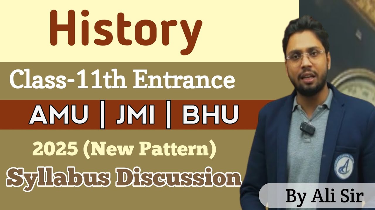 History Class 11th Entrance Commerce- Humanities 2025 Syllabus (New ...