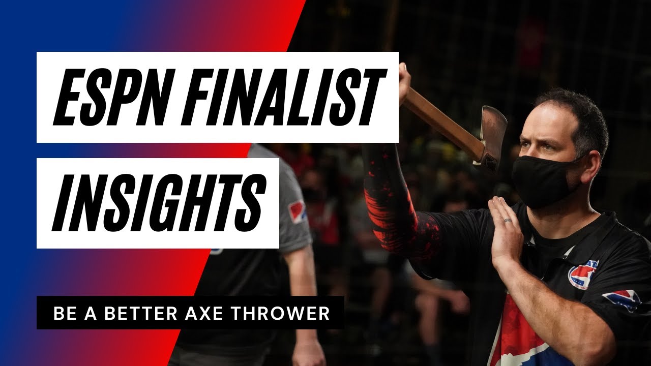 Axe Throwing Tips with EPSN World Championship 2020 Finalist, Michael ...