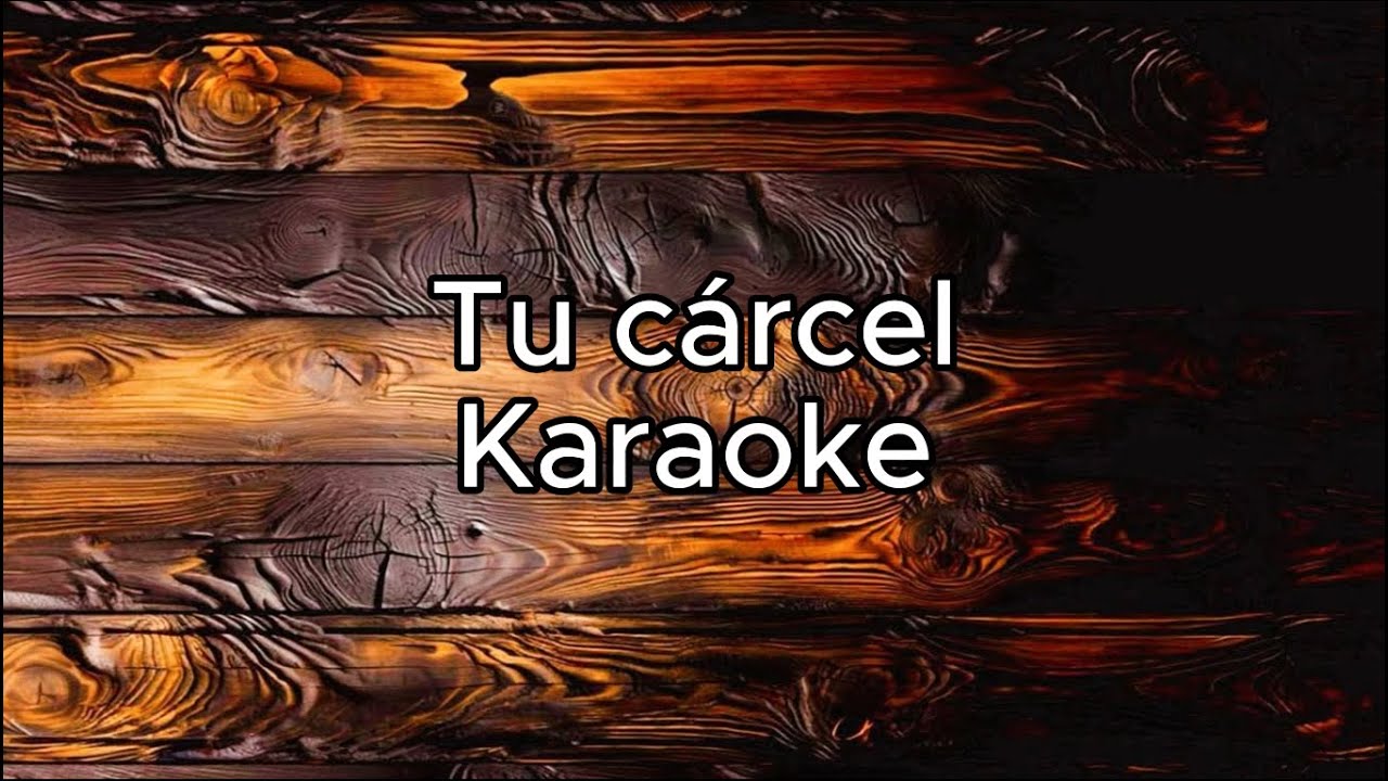 Tu cárcel - Enanitos Verdes - Karaoke - YouTube