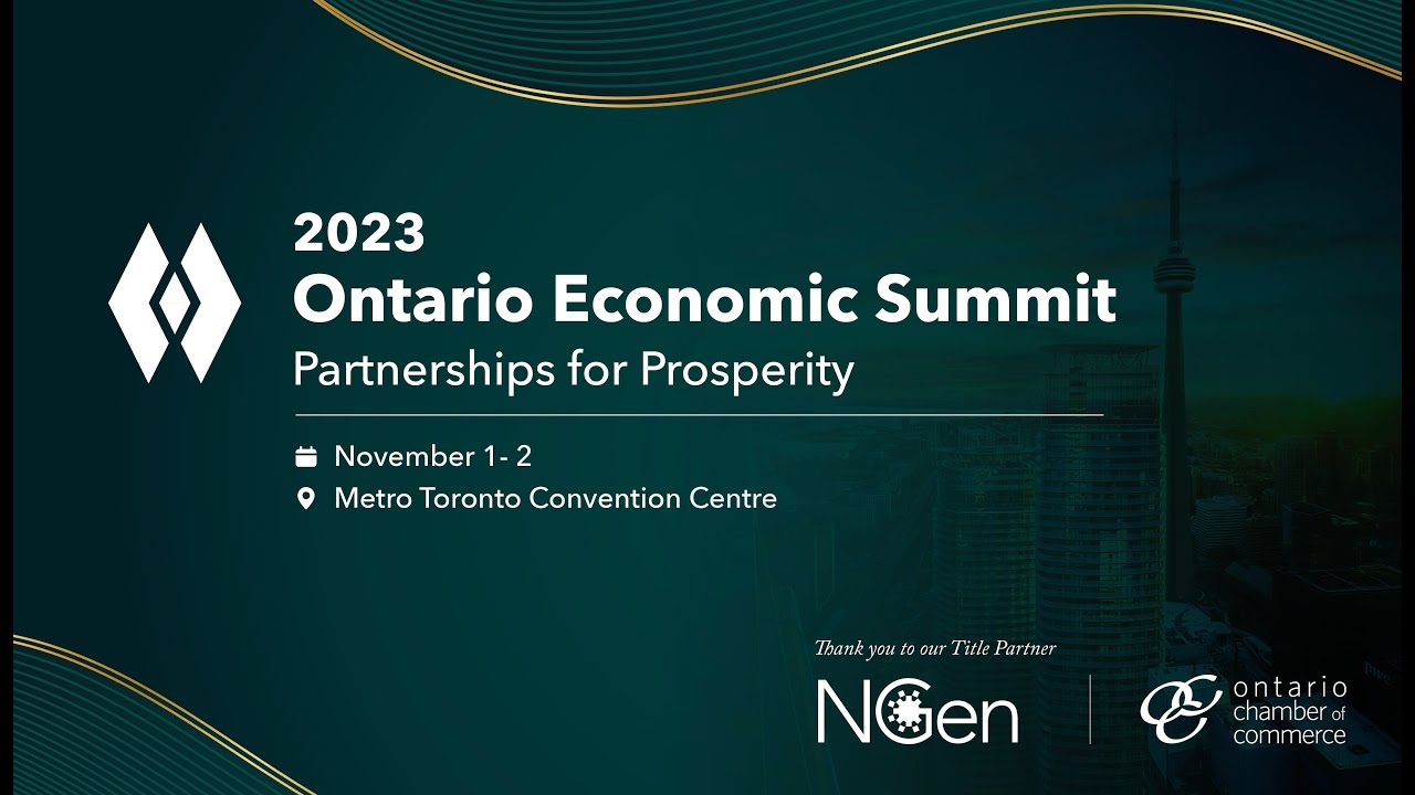 2023 Ontario Economic Summit, November 1-2, 2023! - YouTube