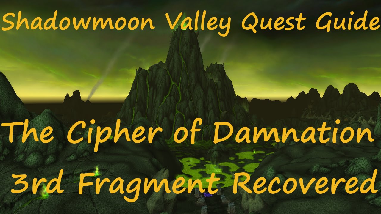 [Quest 10579] - The Cipher of Damnation - The Third Fragment Recovered ...