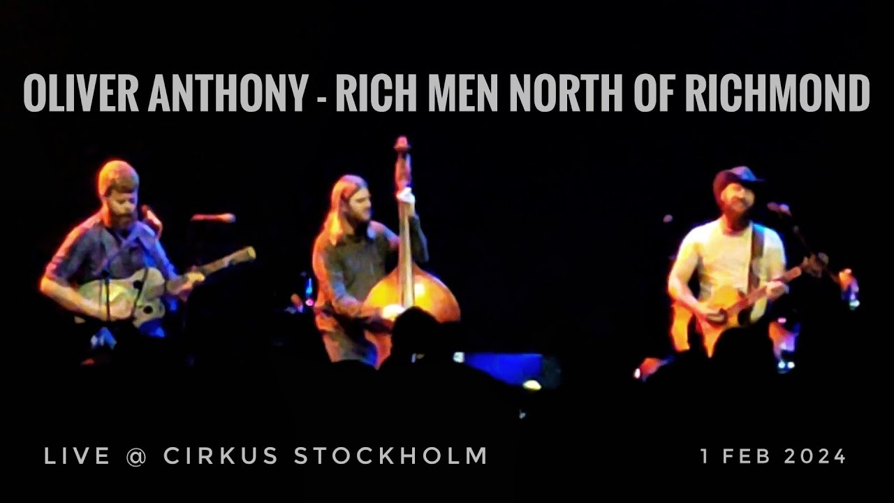 Oliver Anthony - Rich men north of Richmond (Live in Stockholm) - YouTube