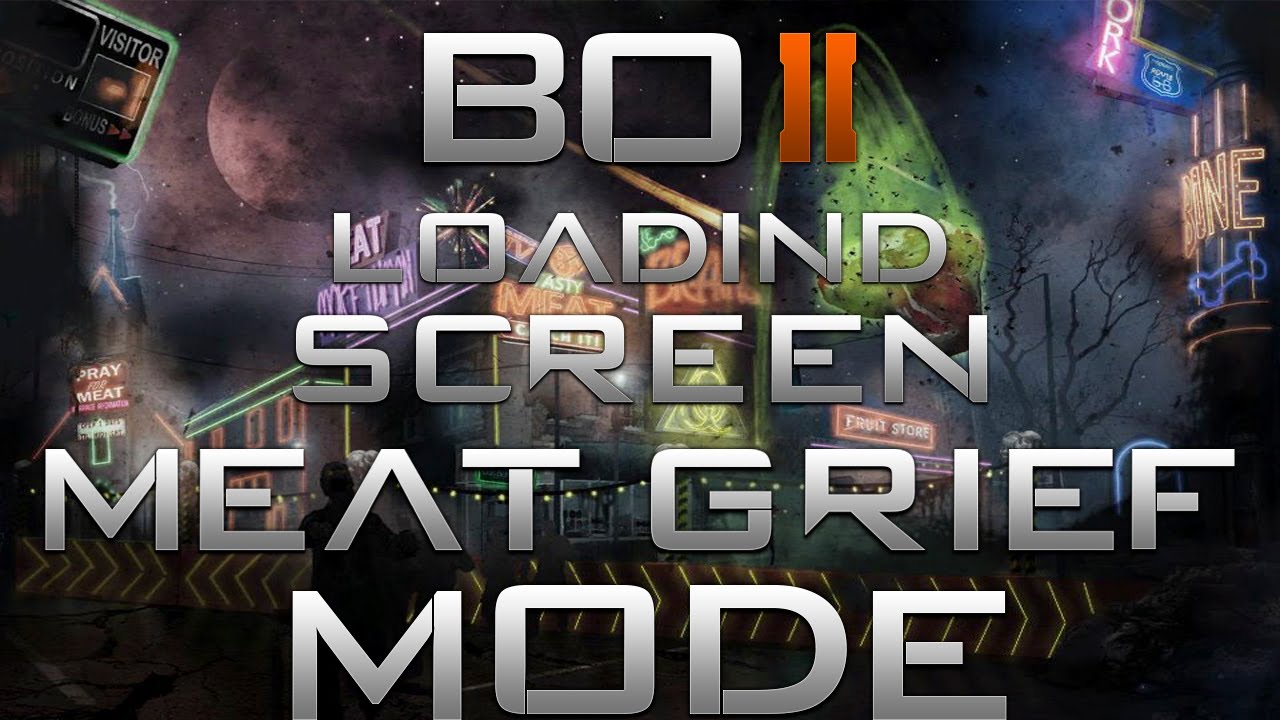 "Black Ops 2 Zombies" NEW LEAKED Picture Of The Grief Mode Meat Loading ...