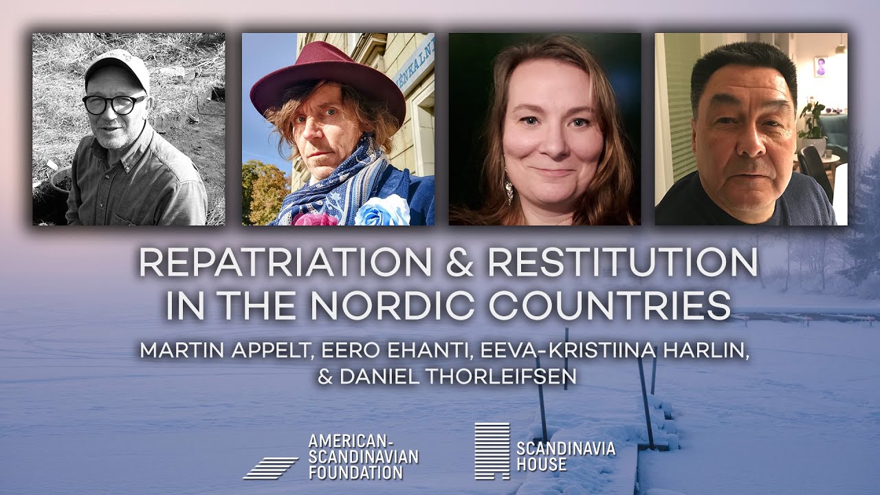 Repatriation & Restitution In The Nordic Countries — Panel Discussion ...