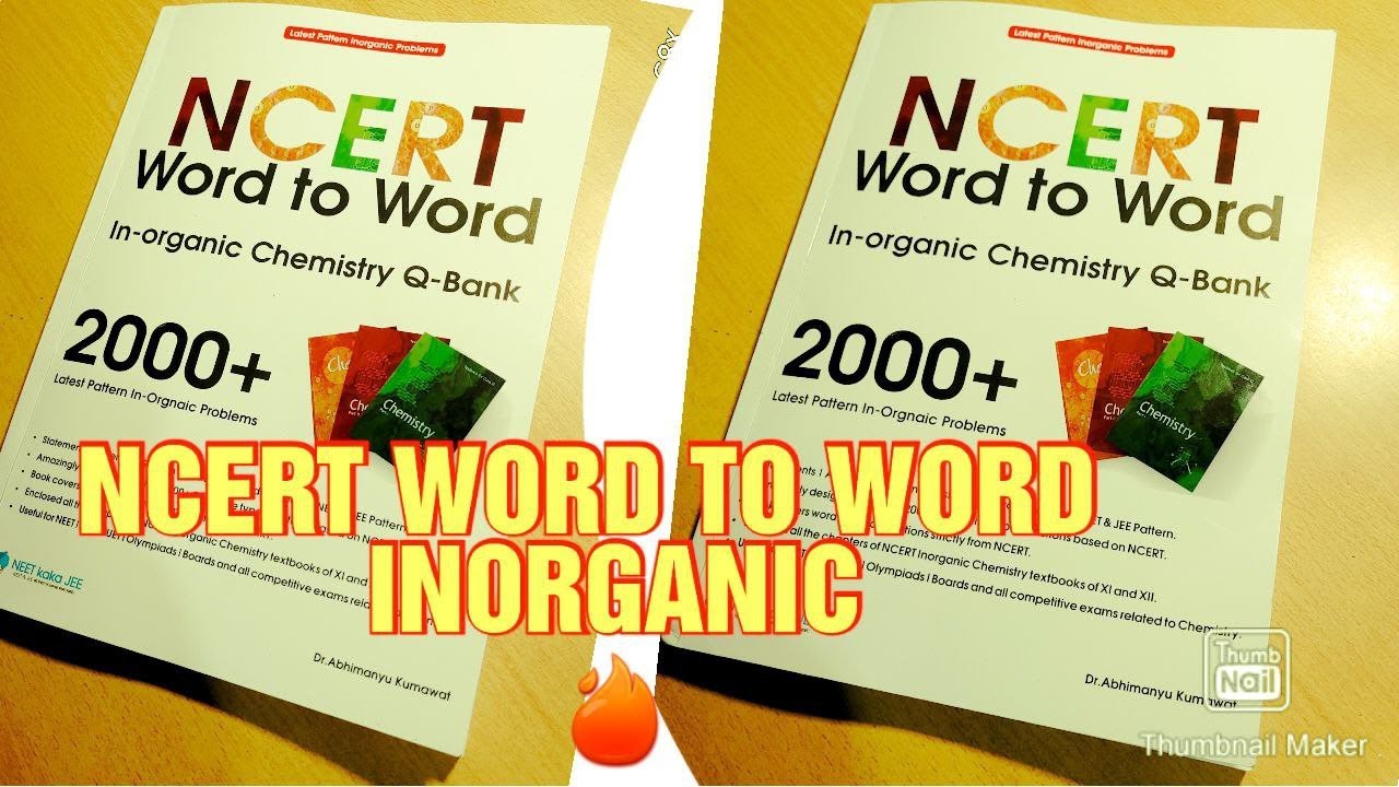 NCERT WORD TO WORD INORGANIC CHEMISTRY FULL REVIEW 🔥 - YouTube