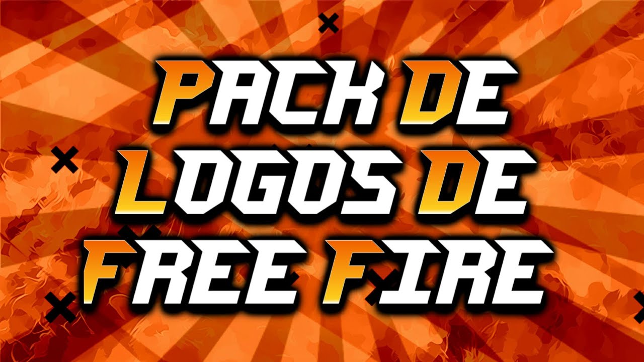 Pack de logos de free fire - YouTube