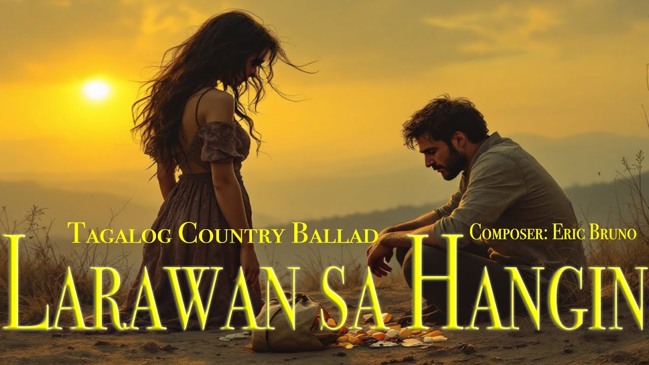 Larawan sa Hangin | Timeless Filipino Love Song | Tagalog Country ...
