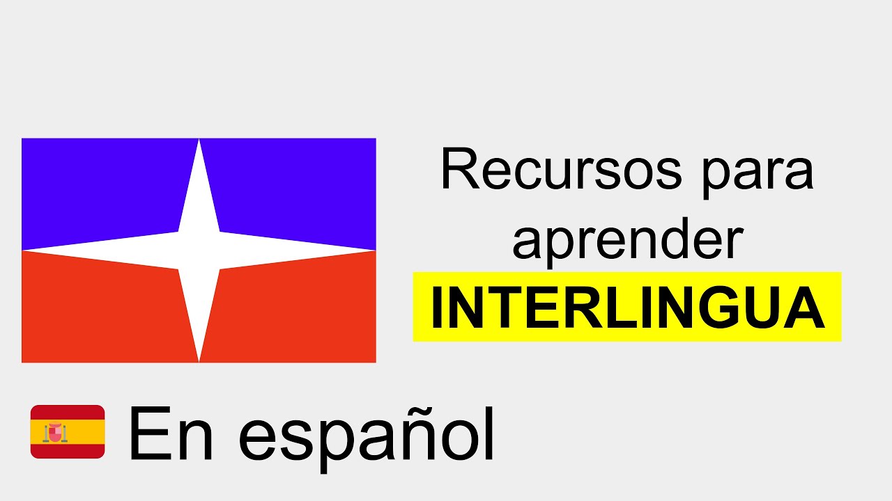 📦 🇪🇸 Recursos para aprender interlingua - YouTube