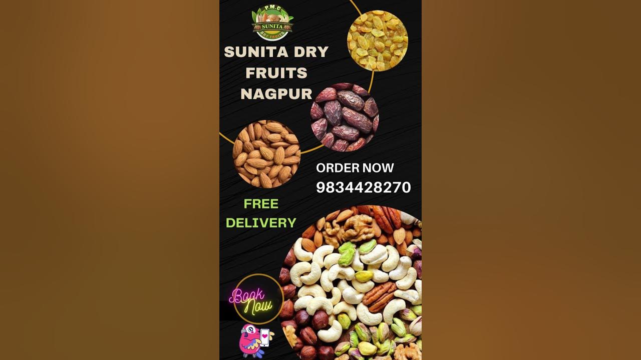 Best Dry Fruits Nagpur Healthy Dry Fruits Sunita Dry Fruits Nagpur best-dry-fruits-nagpur-healthy-dry-fruits-sunita-dry-fruits-nagpur