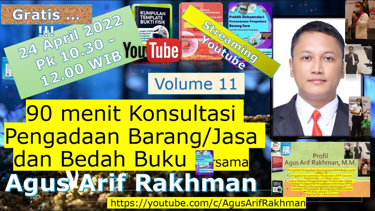 Vol. 11: 90 Menit Konsultasi Pengadaan bersama Agus Arif Rakhman ...