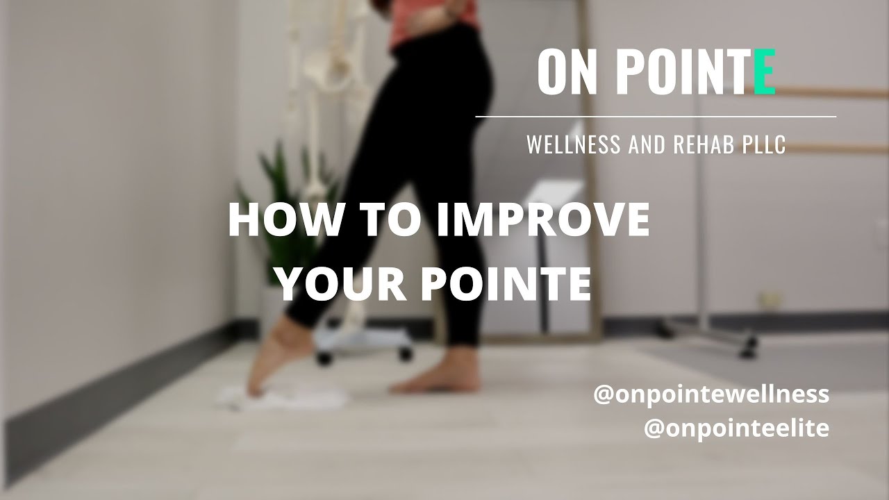 HOW TO IMPROVE YOUR POINTE AND GET BALLERINA FEET! - YouTube