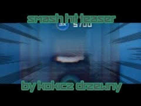 Smash Hit Teaser Gameplay by @kokiczdrzewny - YouTube