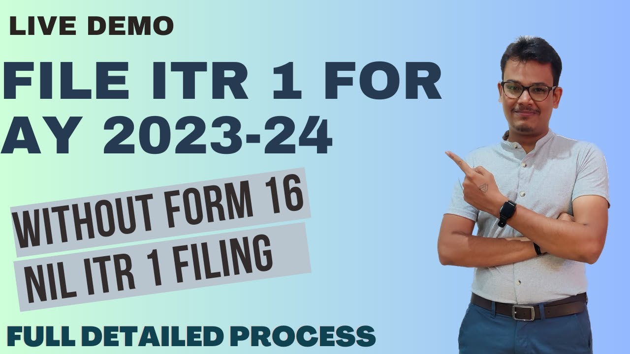 How To File ITR 1 Without Form 16 For AY 2023 24 How To File Nil
