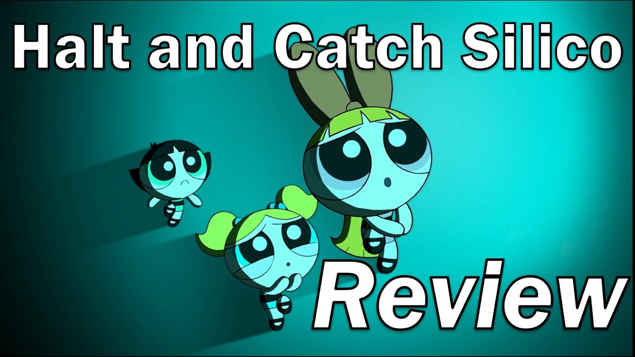 [Review] The Powerpuff Girls (2016) - Halt and Catch Silico - YouTube
