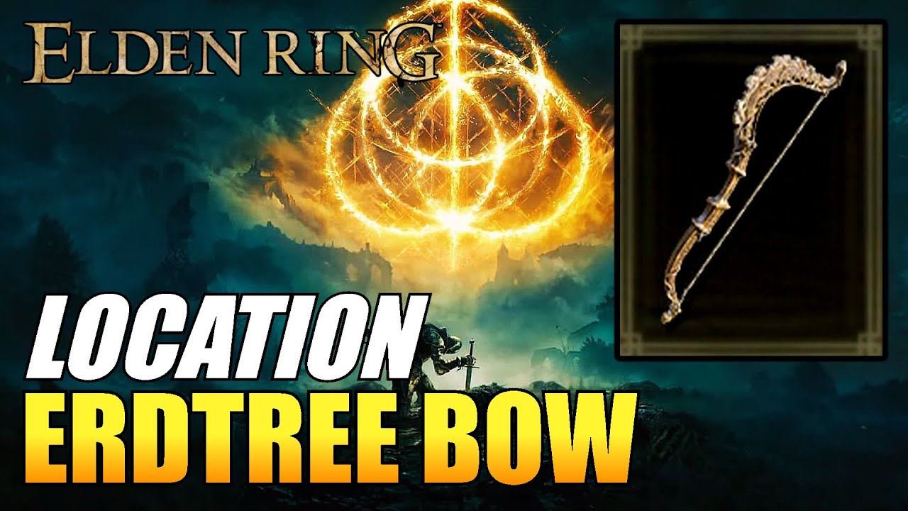 Elden Ring - Erdtree Bow Location (Bow) - YouTube