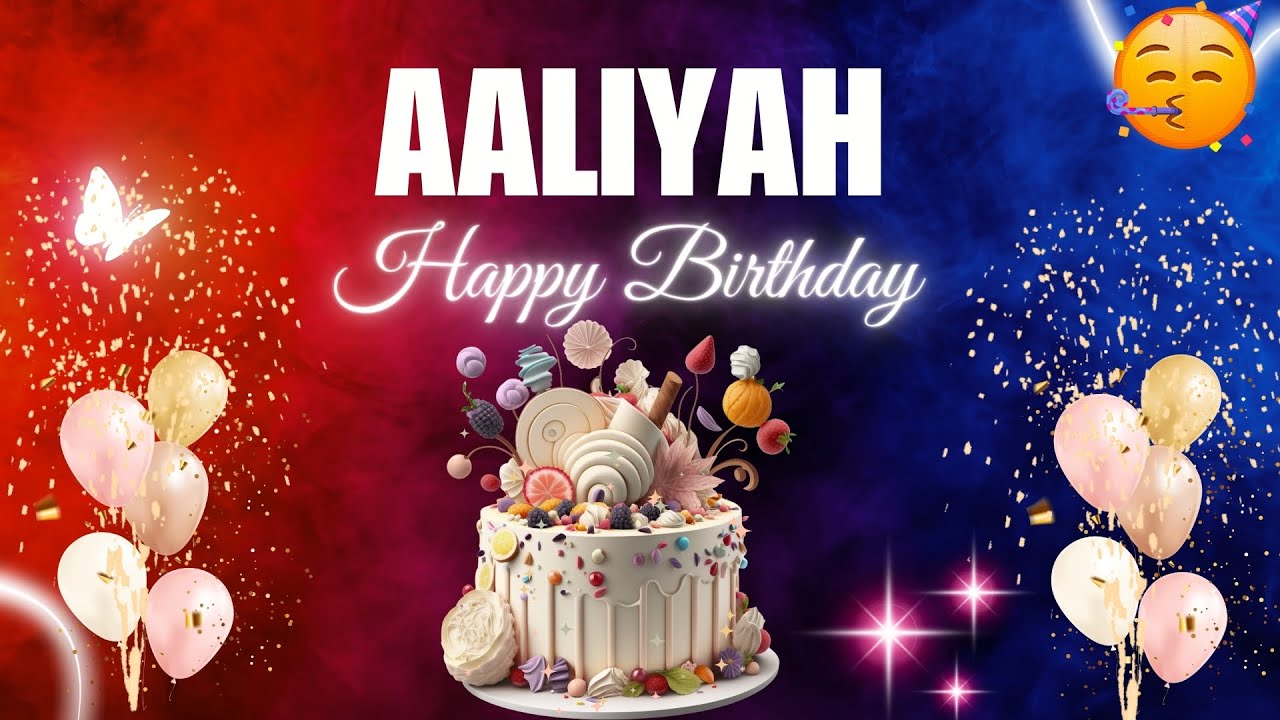 AALIYAH Happy Birthday to you | Happy Birthday Song AALIYAH🎂🎈 #birthday ...