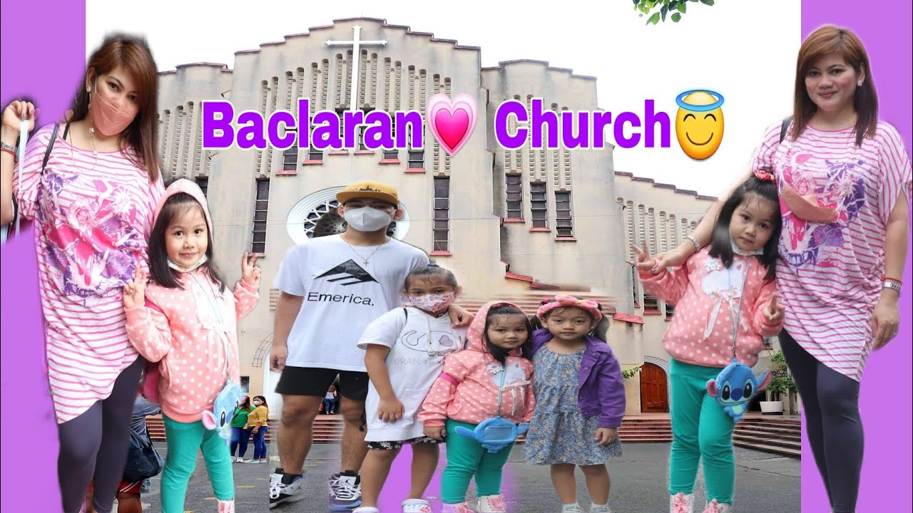 AT THE BACLARAN CHURCH | BONDING WITH COUSINS@juliahC0718 - YouTube