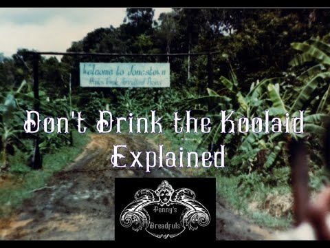 Don't Drink the Koolaid Explained - YouTube