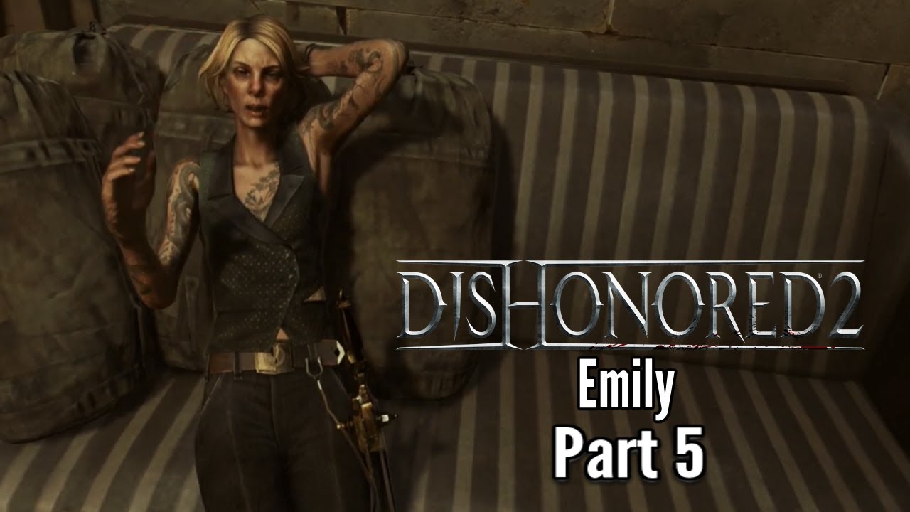 Let's Play Dishonored 2 (Emily)-Part 5-Bloodfly Nests - YouTube