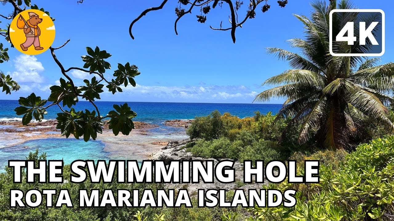 The Swimming Hole – 4K Rota Island Walking Tour | Northern Mariana ...