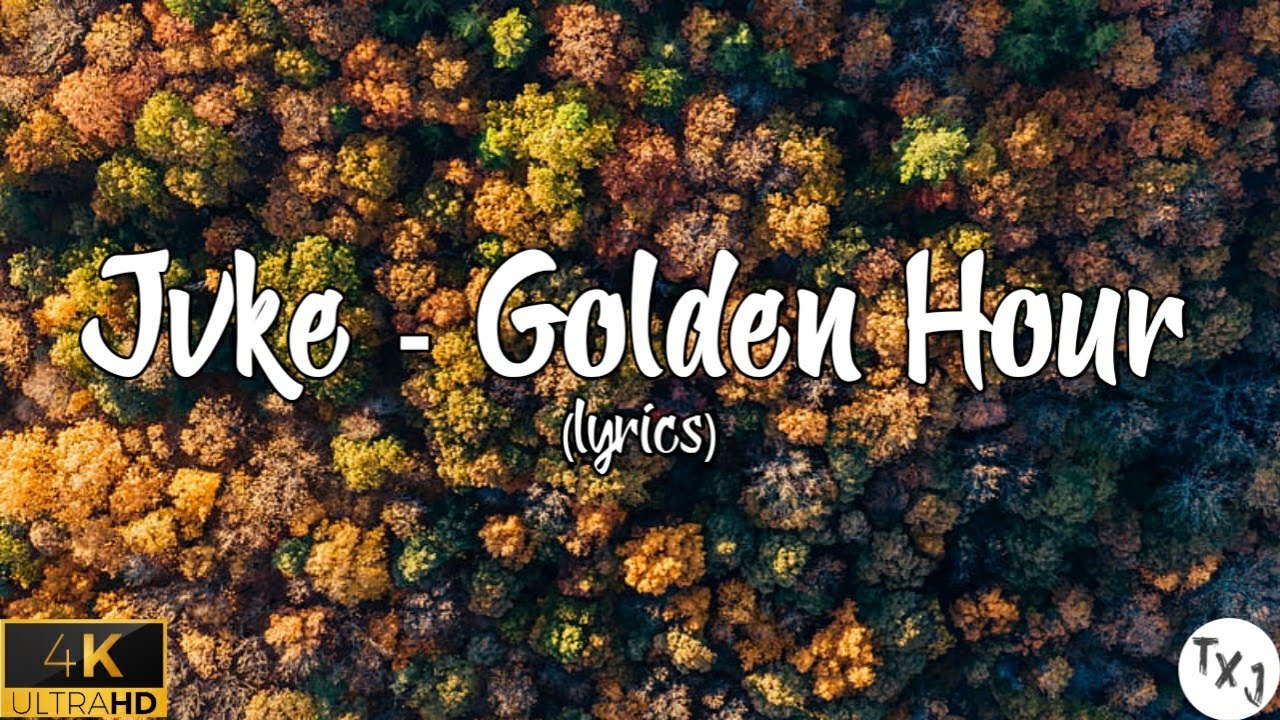 JVKE - golden hour (lyrics) with 4k HDR drone shot background ...