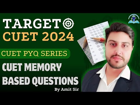 CUET Previous Year Questions | CUET Memory Based Question | PYQ Series ...