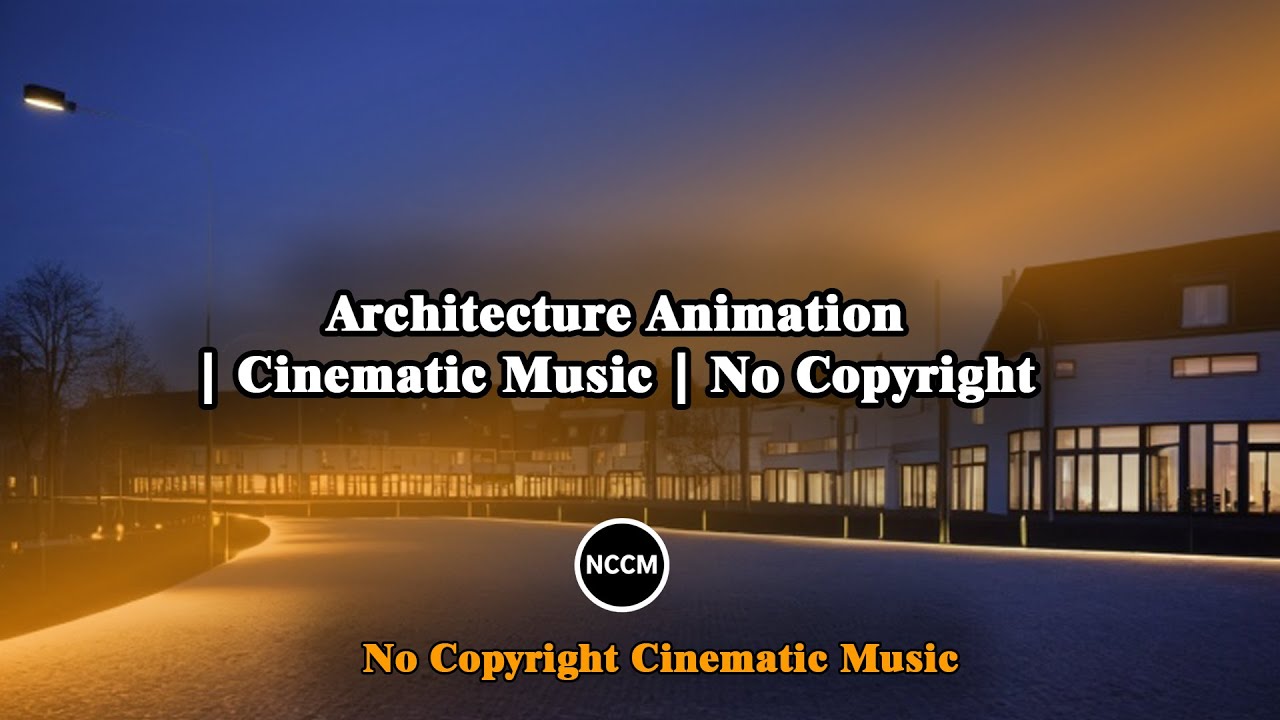Architecture Animation | Cinematic Music | No Copyright - YouTube