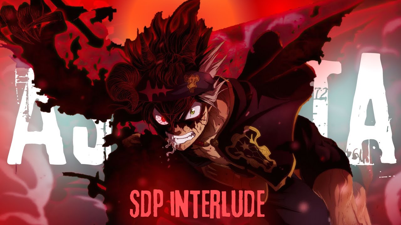 Ultimate Asta Edit: The Power of Black Clover | Epic Moments ...