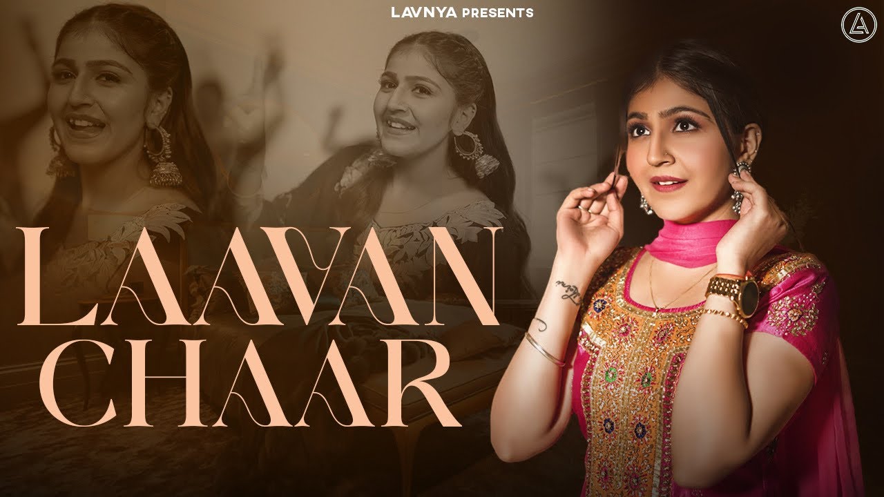 Lavnya - Laavan Chaar (Official Music Video) - YouTube
