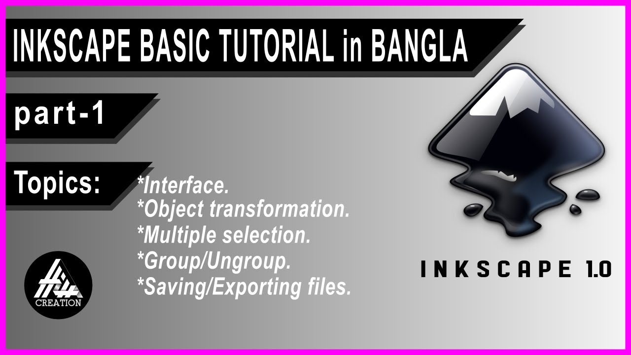 Inkscape basic tutorial in Bangla part 1 [ইঙ্কস্কেপ টিউটোরিয়াল বাংলায় পর্ব ১] - YouTube