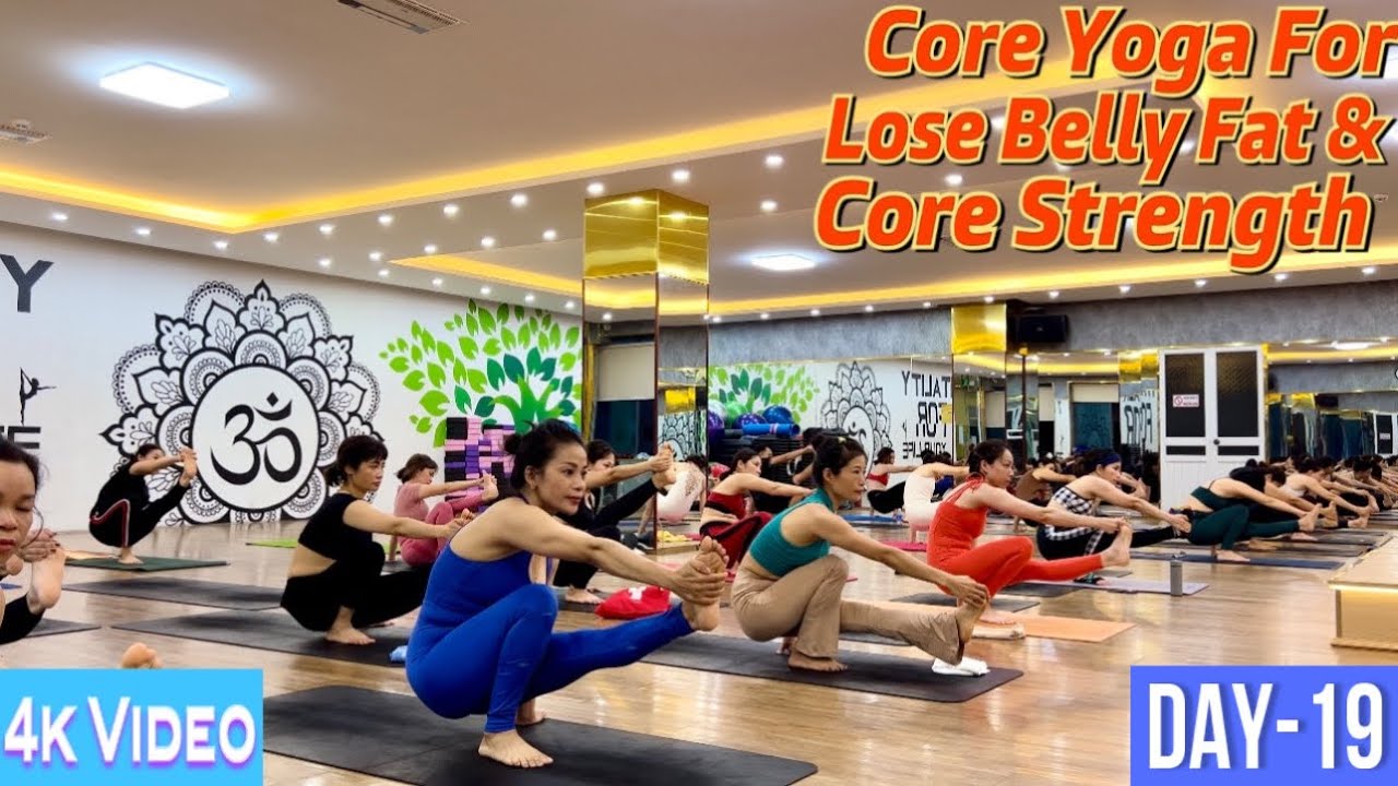 DAY-19 Core Yoga For Lose Belly Fat & Core Strength | Master Ranjeet ...