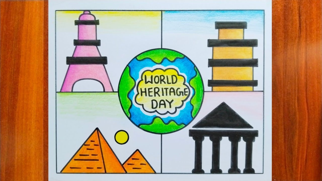 World Heritage Day Drawing / World Heritage Day Poster / Heritage Day ...