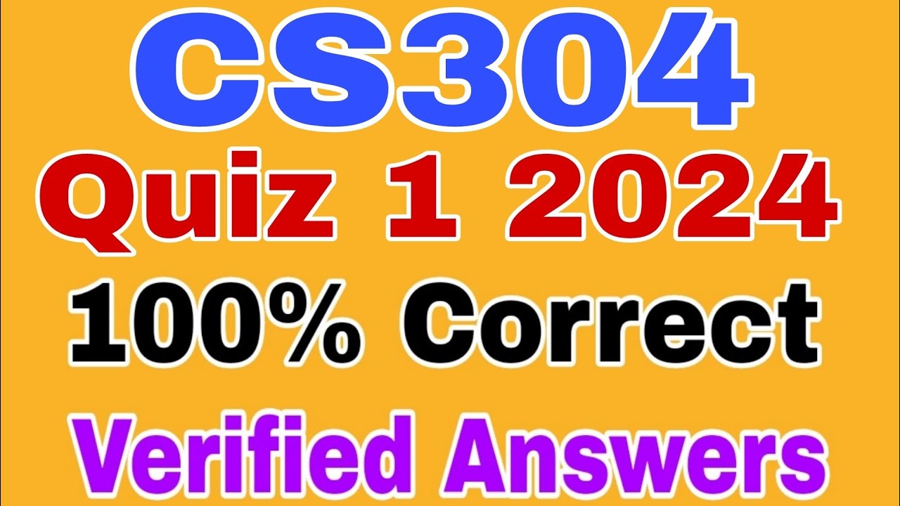 CS304 Quiz 1 2024 || Cs304 Quiz 1 Spring 2024 || Cs304 quiz no 1 2024|| Cs304 quiz 1 solved 2024 ...