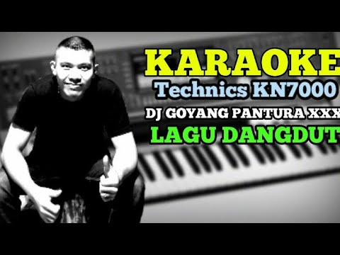 KARAOKE GOYANG PANTURA XXX KN 7000