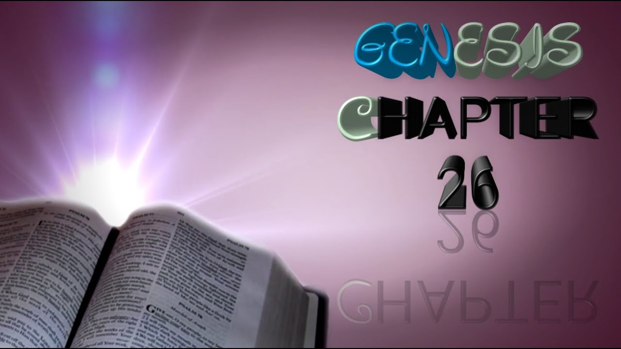 Genesis chapter 26 - YouTube