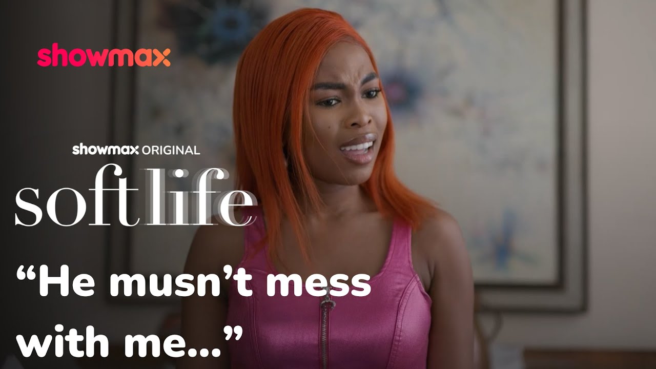 Minnie is upset | Soft Life | Showmax original - YouTube