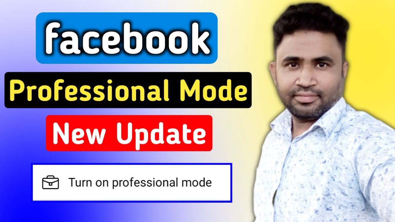 FACEBOOK PROFESSIONAL MODE NEW UPDATE 2022 | fb professional mode in ...