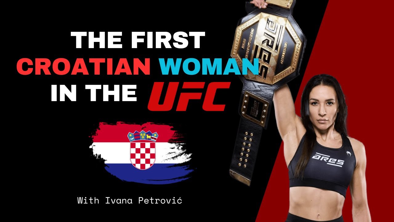 The First Croatian Woman in the UFC Ivana Petrović! - YouTube