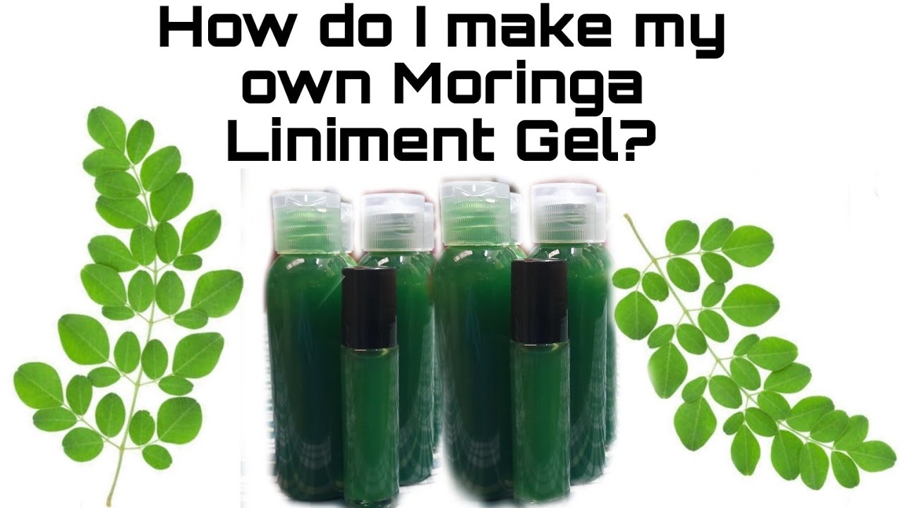 DIY Moringa Liniment Gel/ Herbal liniment| Homemaker's Passion Official ...