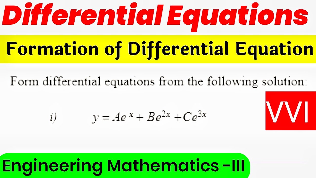 formation of Differential Equations || Differential Equation ...
