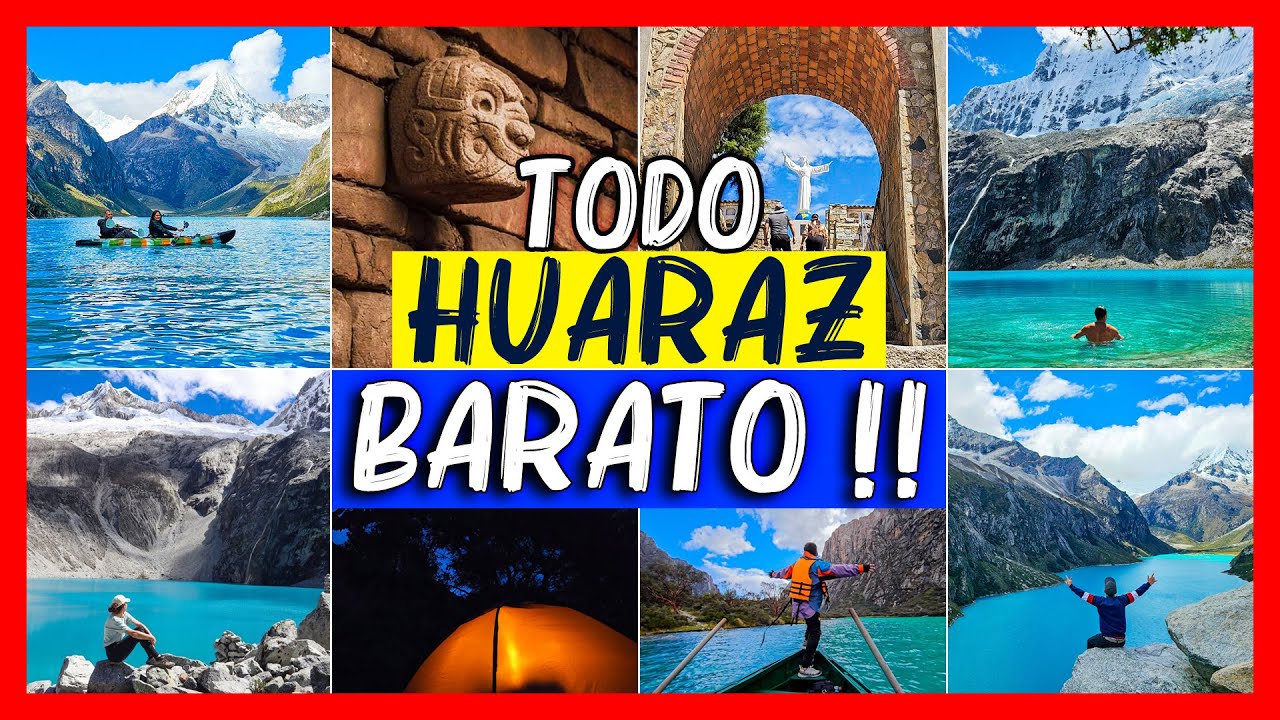 Huaraz 2025 SUPER BARATO‼️🏞️ 12 Lugares turisticos en 4 dias ️🌋 Peru 4K ...