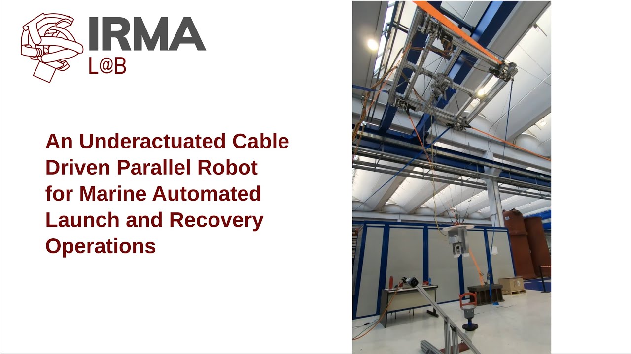 An Underactuated Cable Driven Parallel Robot for Marine Automated ...