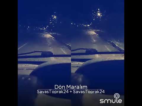 Savaş Toprak - Dön Maralım