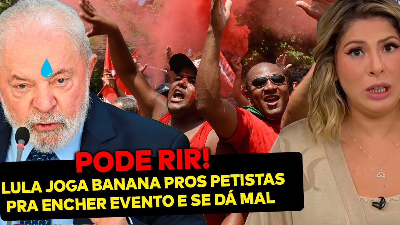 Lula joga BANANA pros petistas pra encher evento! Acabou vaiado e vexame foi parar na Globo ...