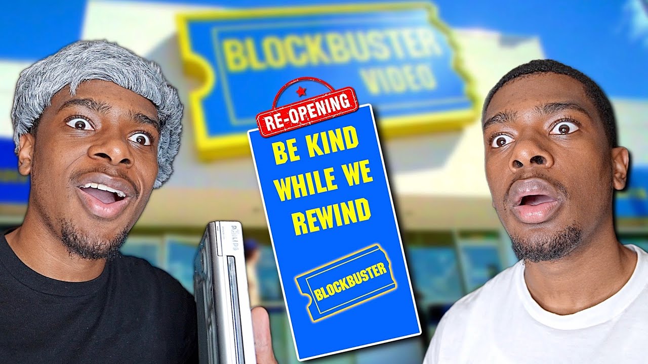 When I Heard That BlockBuster Is Making A Comeback - YouTube