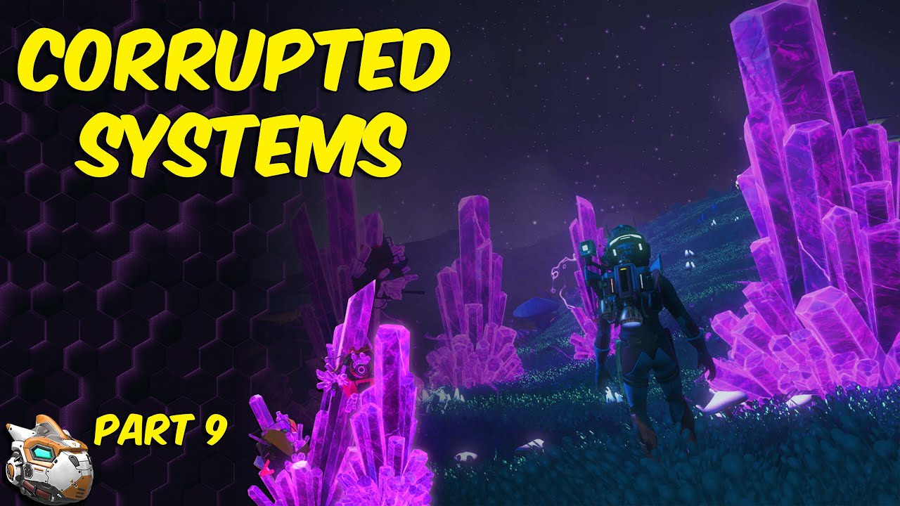 Corrupted Systems | No Man's Sky Beginners Guide 2025 Part 9 - YouTube
