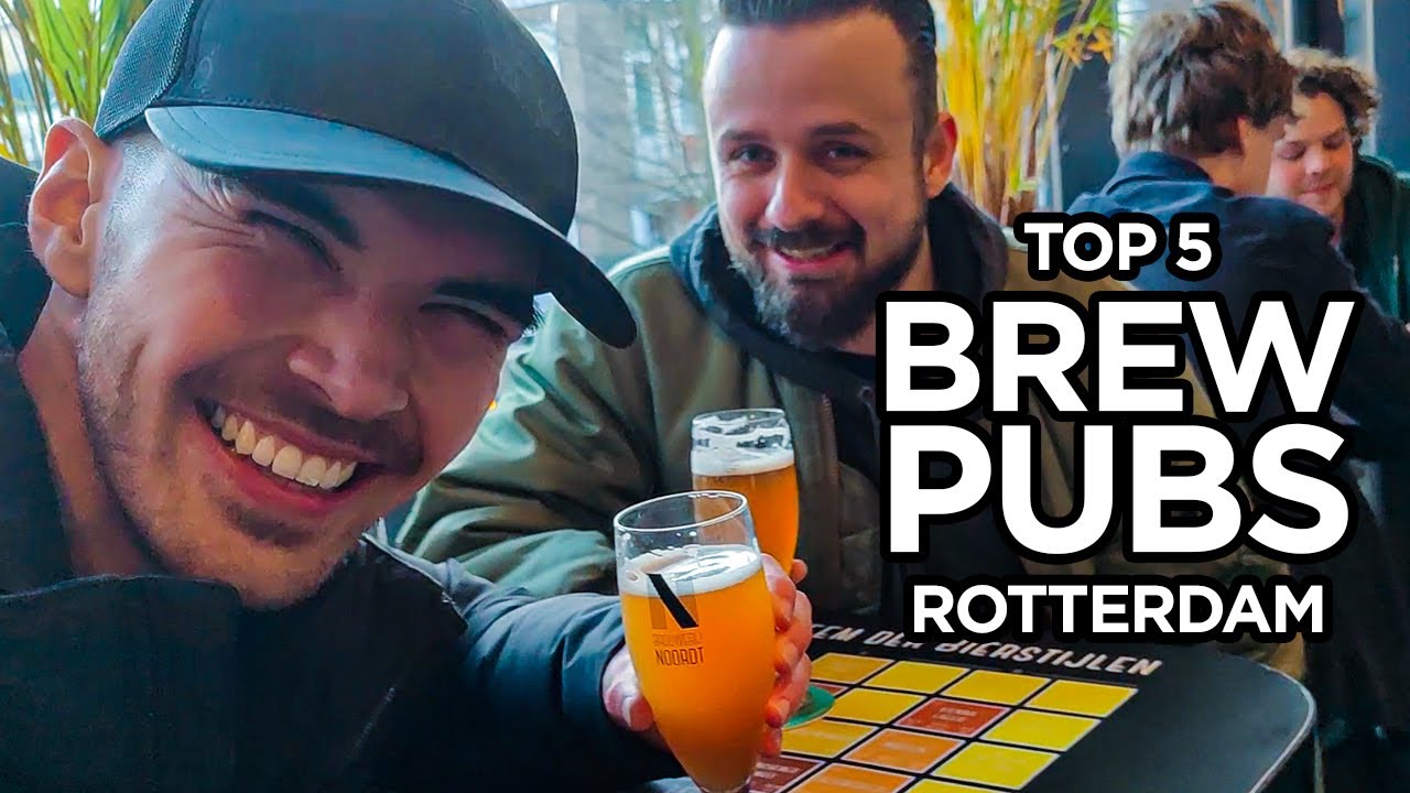 Top 5 Craft Beer Brewery Pubs in Rotterdam | Craft Beer Tour ...