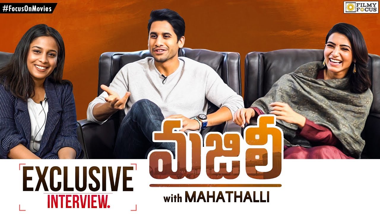 Naga Chaitanya & Samantha Exclusive Interview With Mahathalli | Majili ...