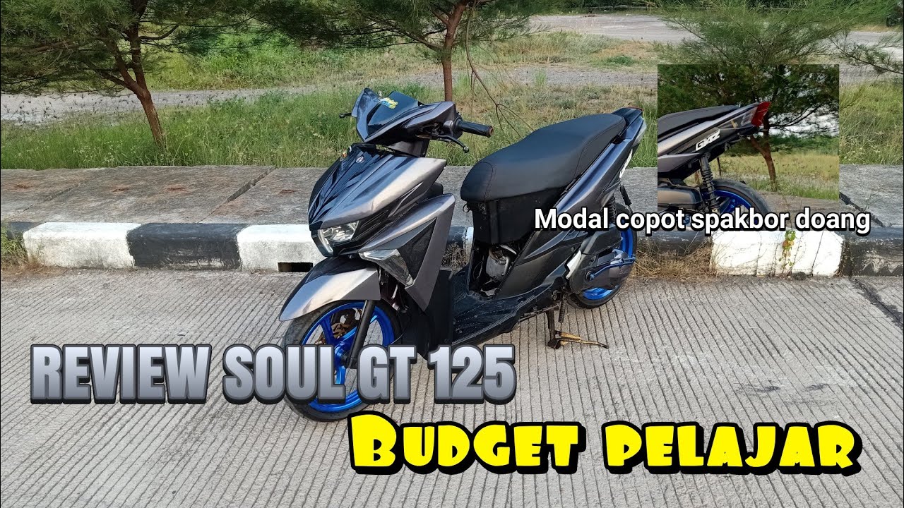 Review Soul GT 125 Low budget - YouTube